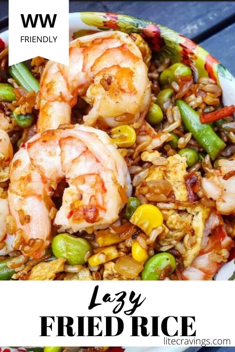 Lazy Fried Rice | Lite Cravings | WW Friendly Recipes