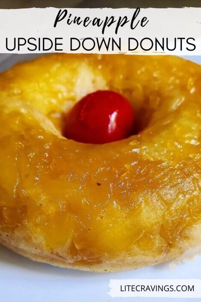Pineapple Upside Down Donuts | Lite Cravings | WW Recipes