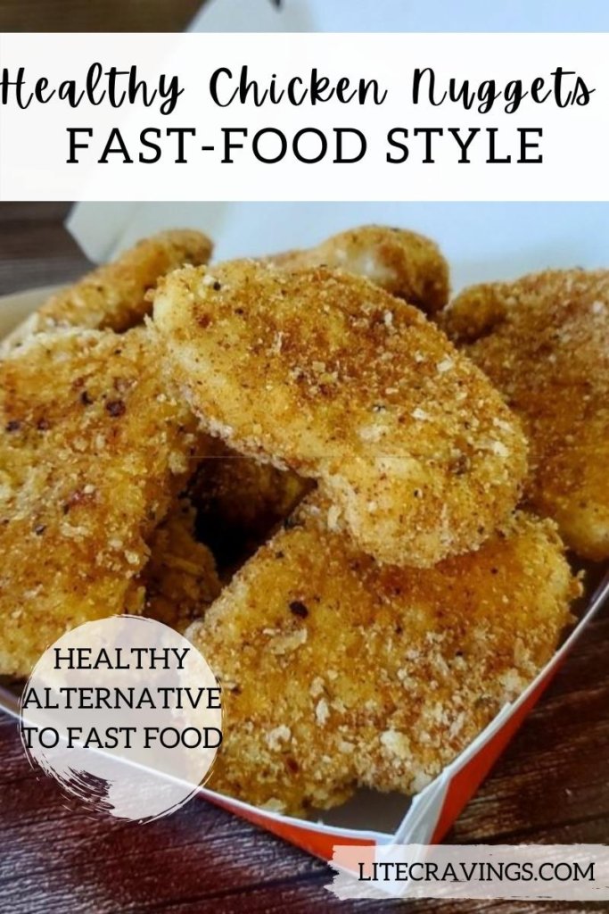 Healthy Chicken Nuggets, Fast-Food Style - Lite Cravings