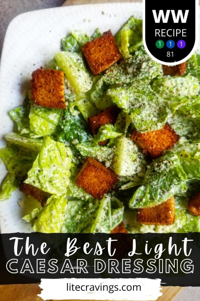 The Best Light Caesar Dressing | Lite Cravings | WW Recipes