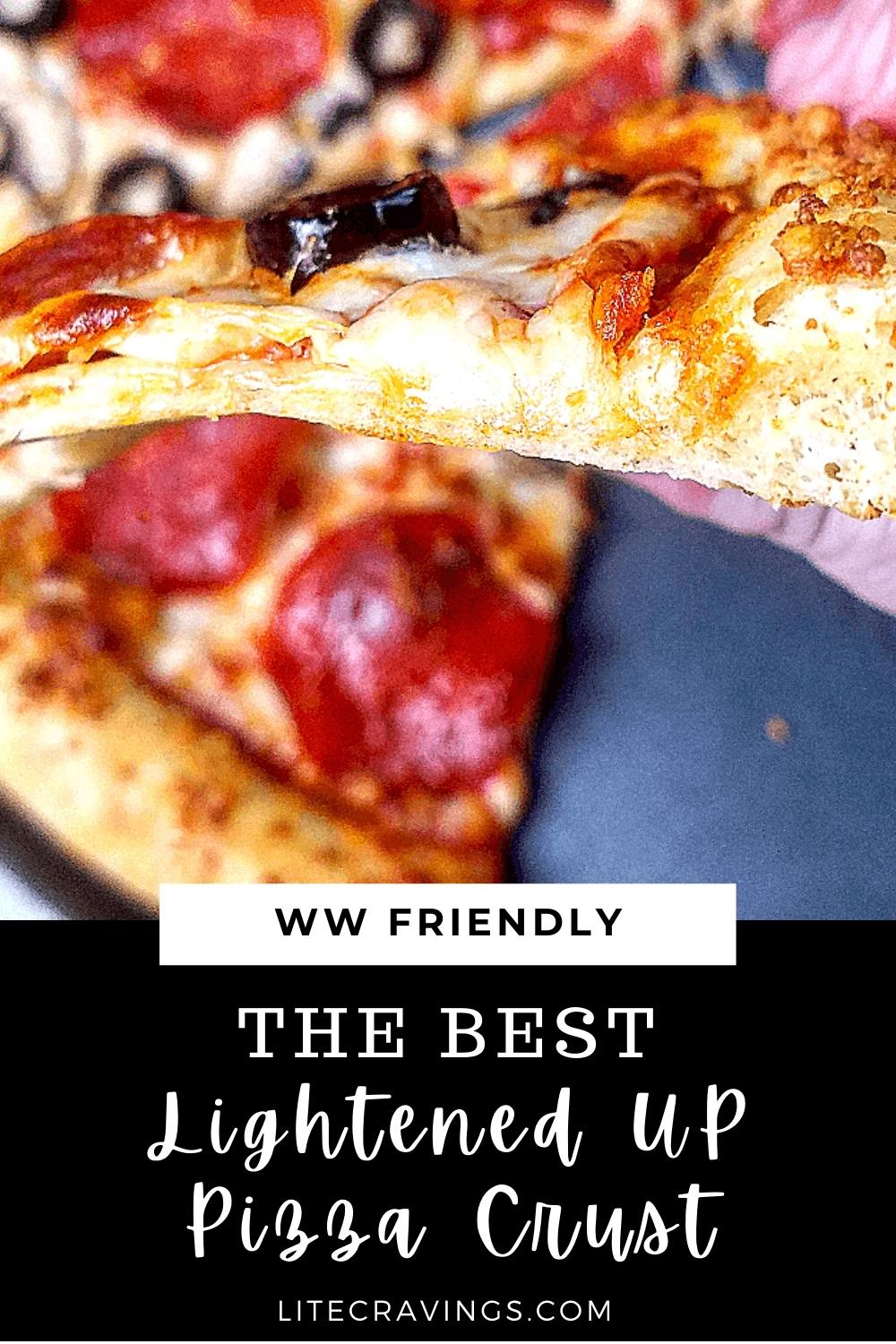 The Best Lightened-Up Pizza Crust | Lite Cravings | WW Recipes