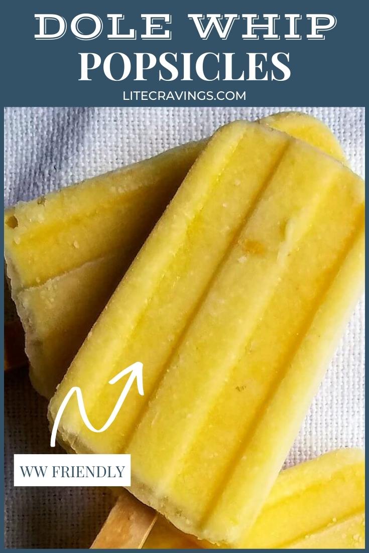 Dole Whip Popsicles | Lite Cravings | WW Recipes