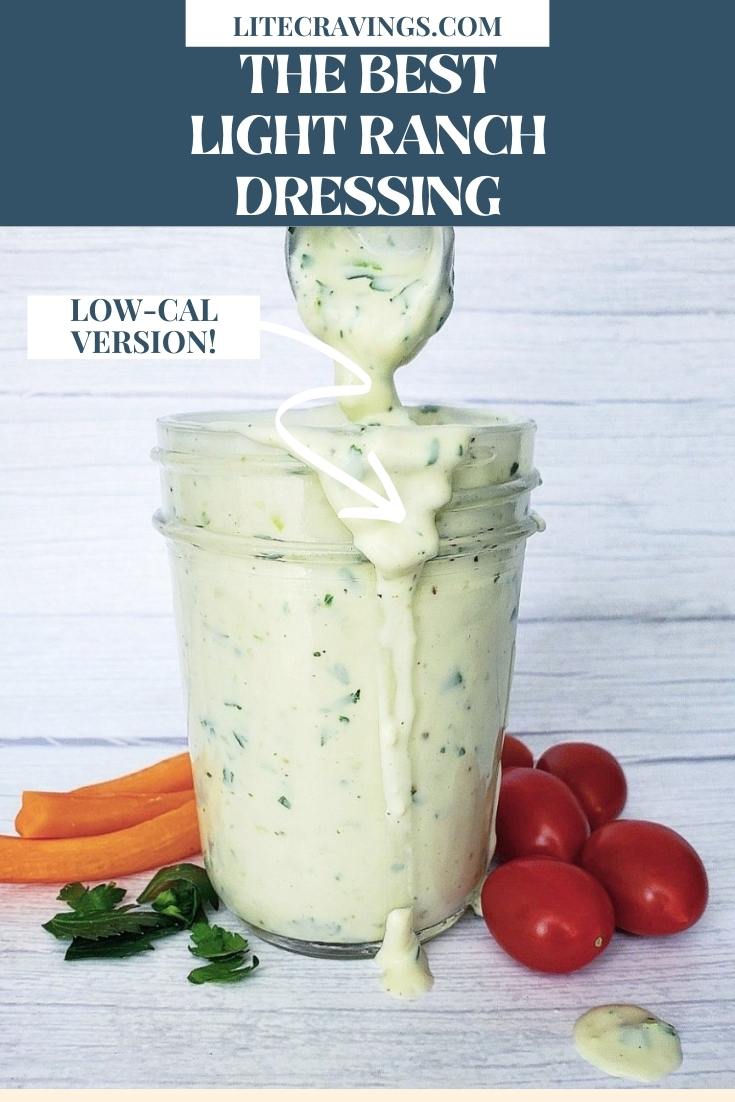 The Best Light Ranch Dressing - Lite Cravings