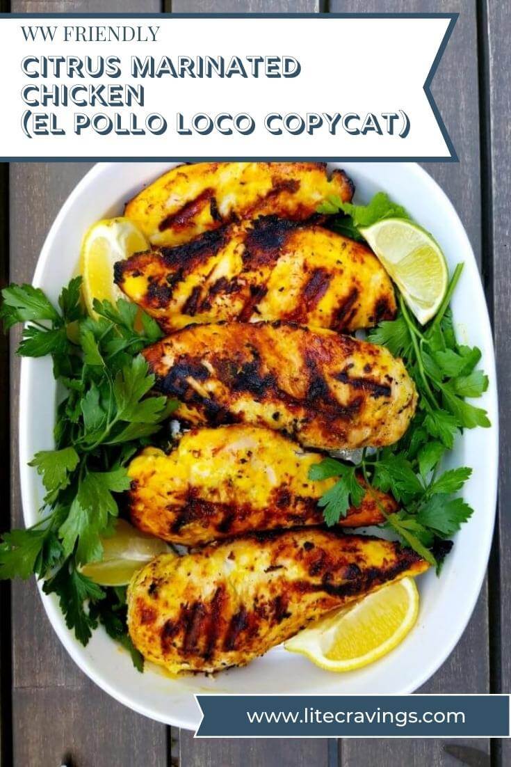 Citrus Marinated Chicken (El Pollo Loco CopyCat) - Lite Cravings