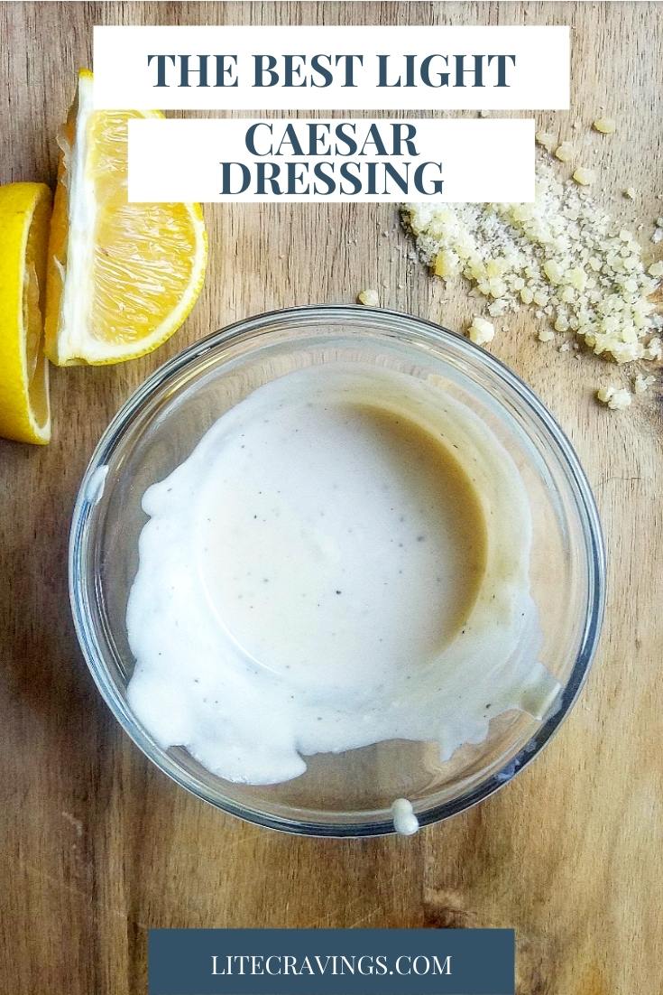 The Best Light Caesar Dressing | Lite Cravings | WW Recipes